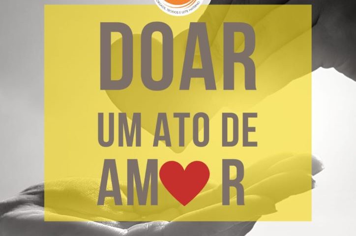 Doar é um gesto de amor e pode salvar vidas